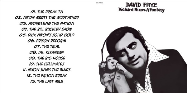 David Frye - Richard Nixon: A Fantasy (1973) CD