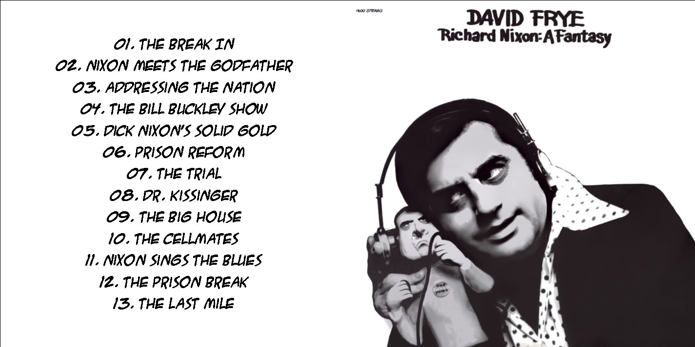 David Frye - Richard Nixon: A Fantasy (1973) CD